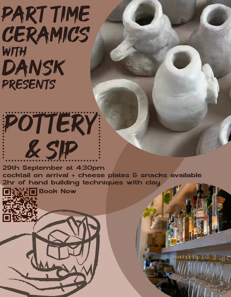 Sip & Pot @ DANSK – Part Time Ceramics